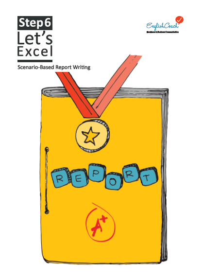 Six Steps To Effective Report Writing - EnglishCoach